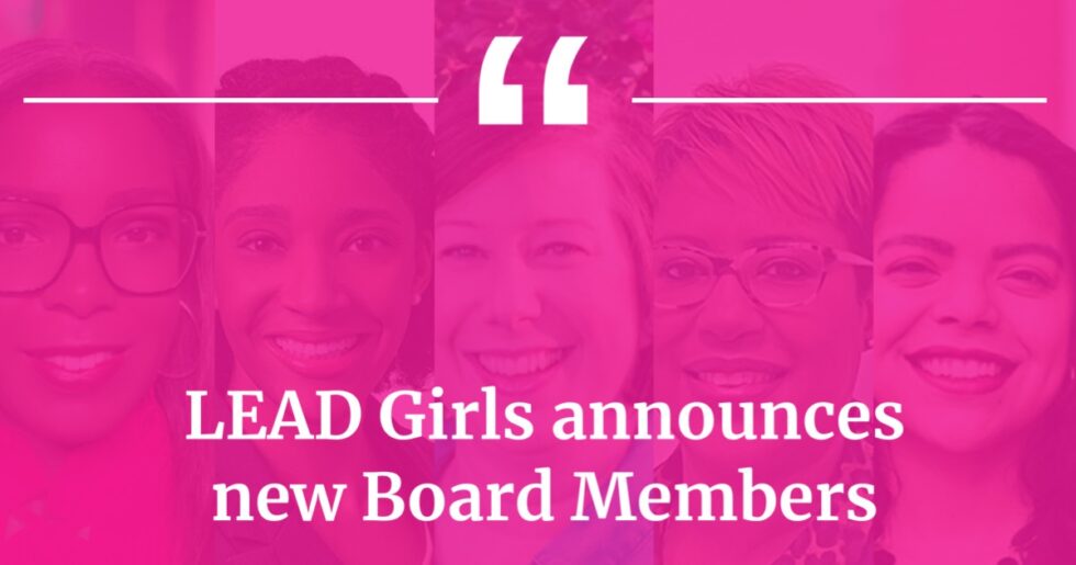 LEAD Girls Announces New Board Members - LEAD Girls of NC